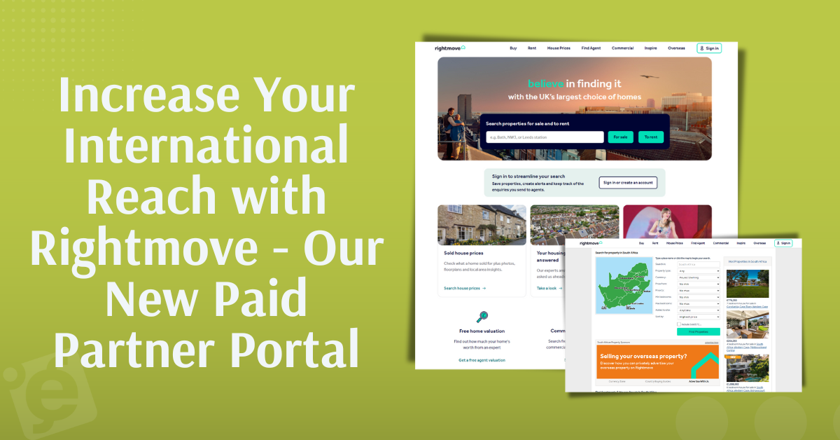 Increase Your International Reach with Rightmove - Our New Paid Partner ...